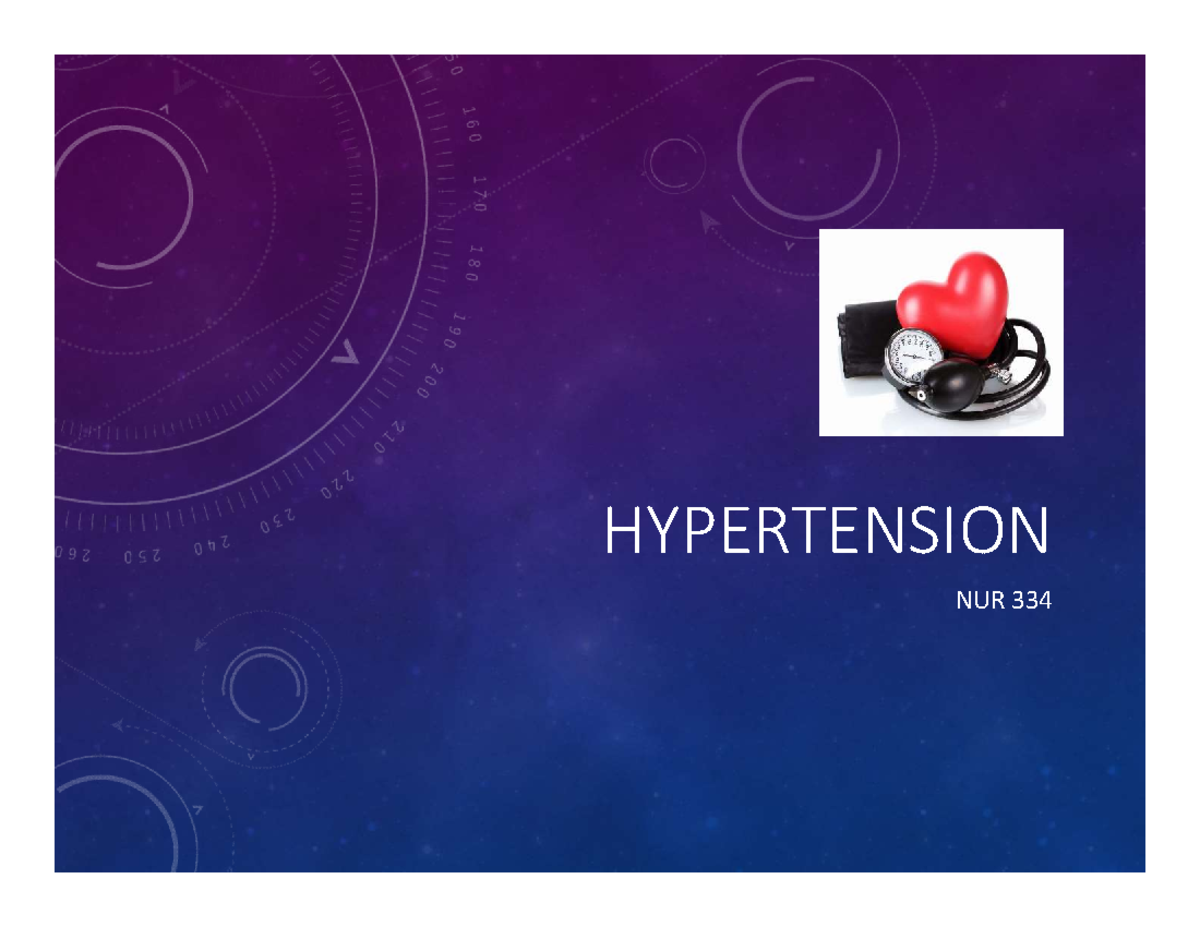Hypertension Overview and Management (NUR 334 Lecture Notes ...