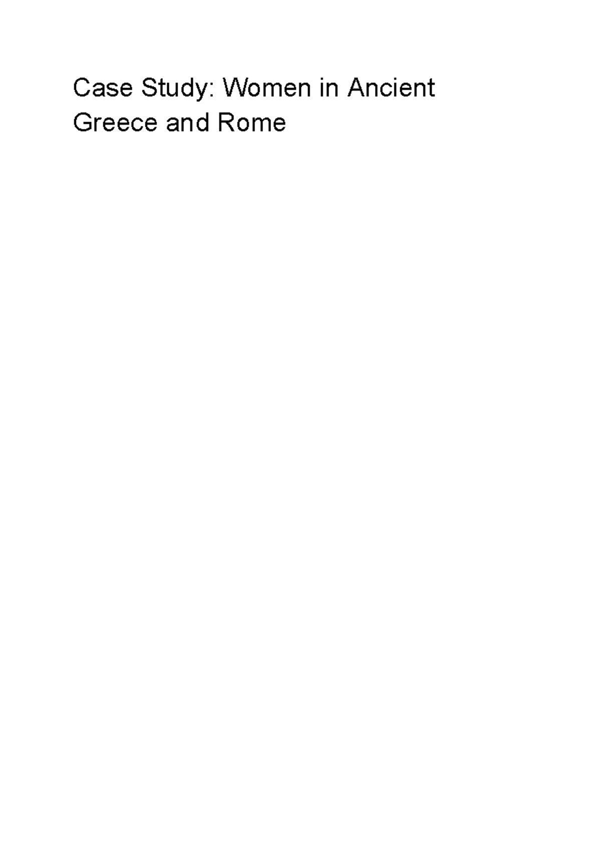Case Study: The Role of Women in Ancient Greece and Rome - Studocu