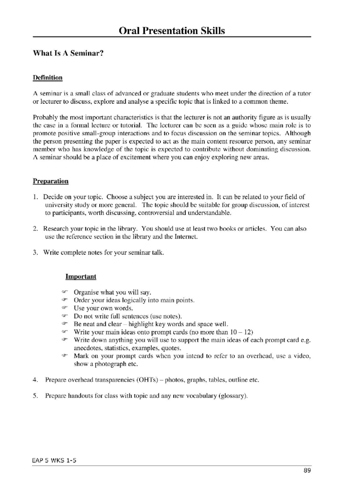 EAP 5 WKS 89 Oral Presentation Skills & Seminar Language Guide - Studocu