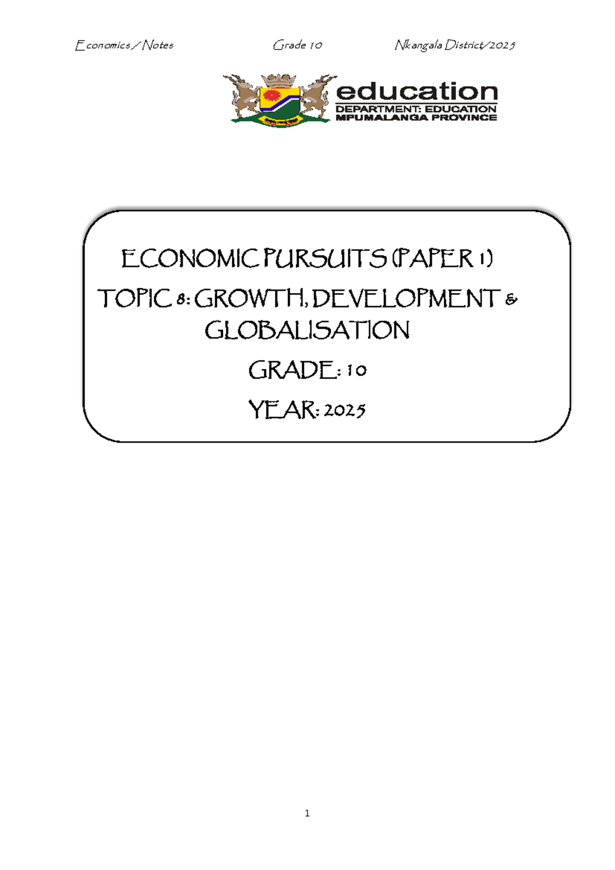 Grade 10 Economics Notes: Topic 8 - Growth, Development & Globalization ...