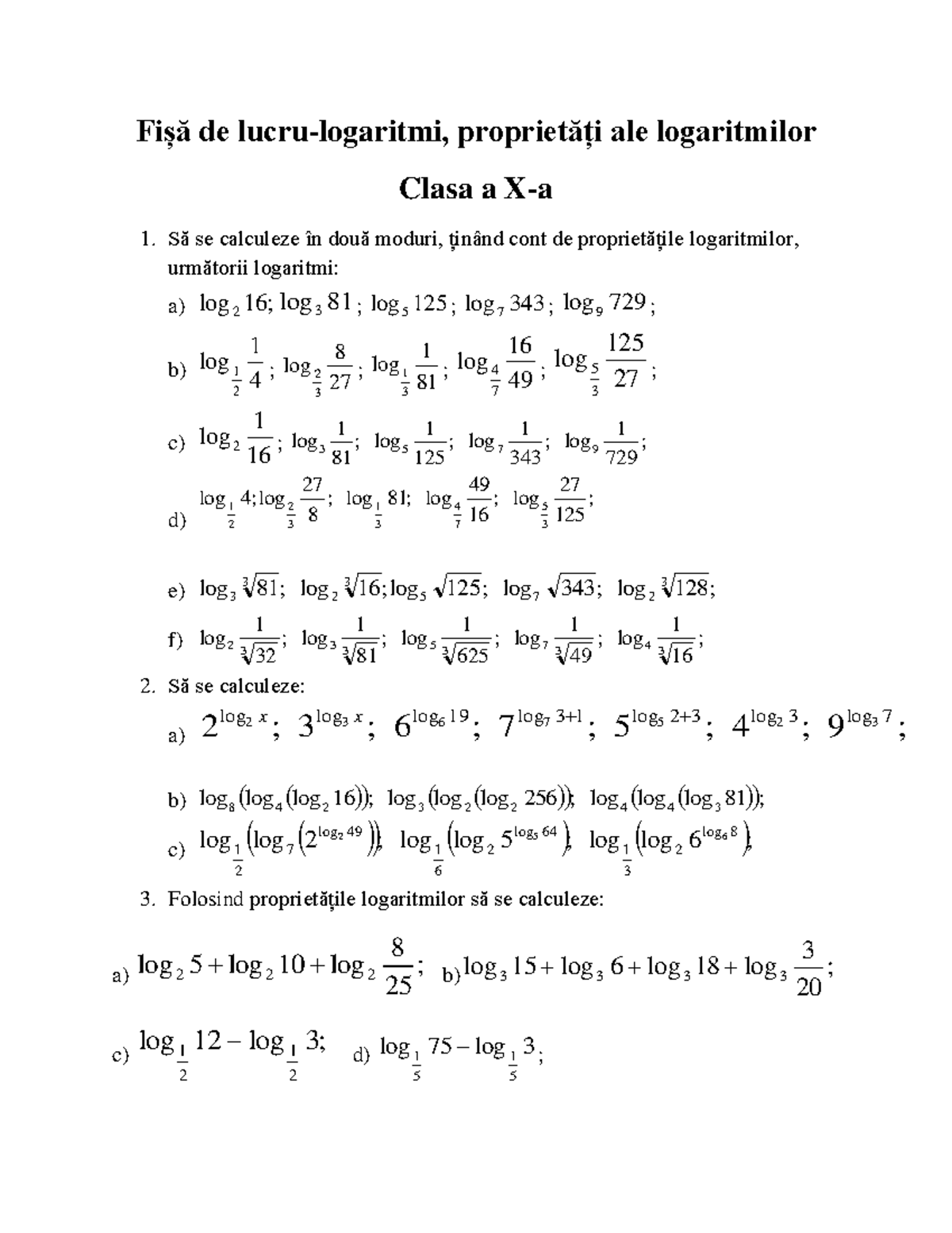 Fișă de lucru: Proprietăți ale logaritmilor - Clasa a X-a - Studocu