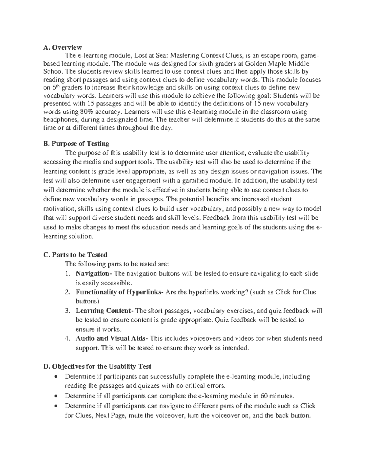 D292 Task4-Test Methodology - A. Overview The e-learning module, Lost ...