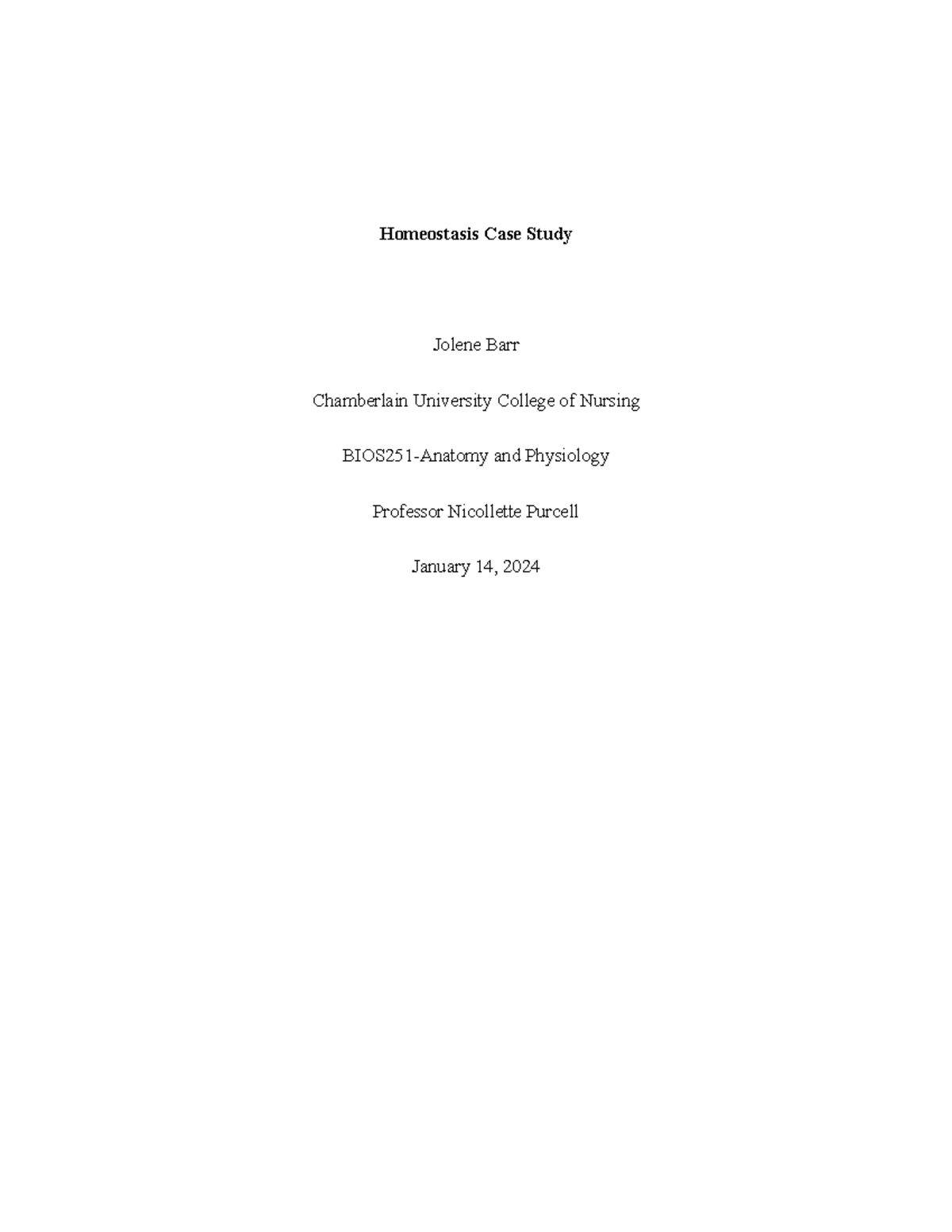 BIOS251 Homeostasis Case Study: Anatomy & Physiology Insights - Studocu