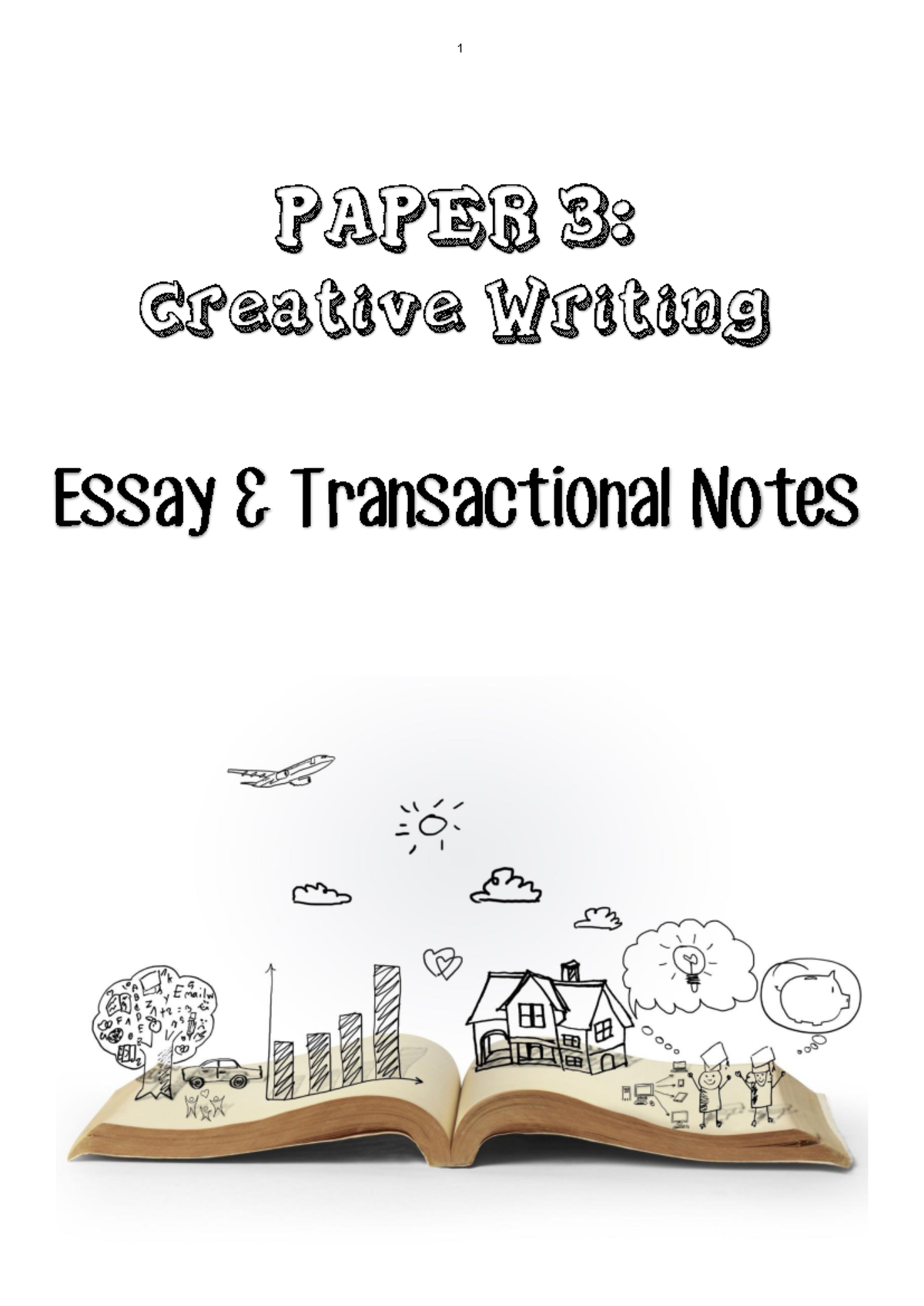 English HL Creative Writing Notes and Exercises - PAPER 3: Creative ...