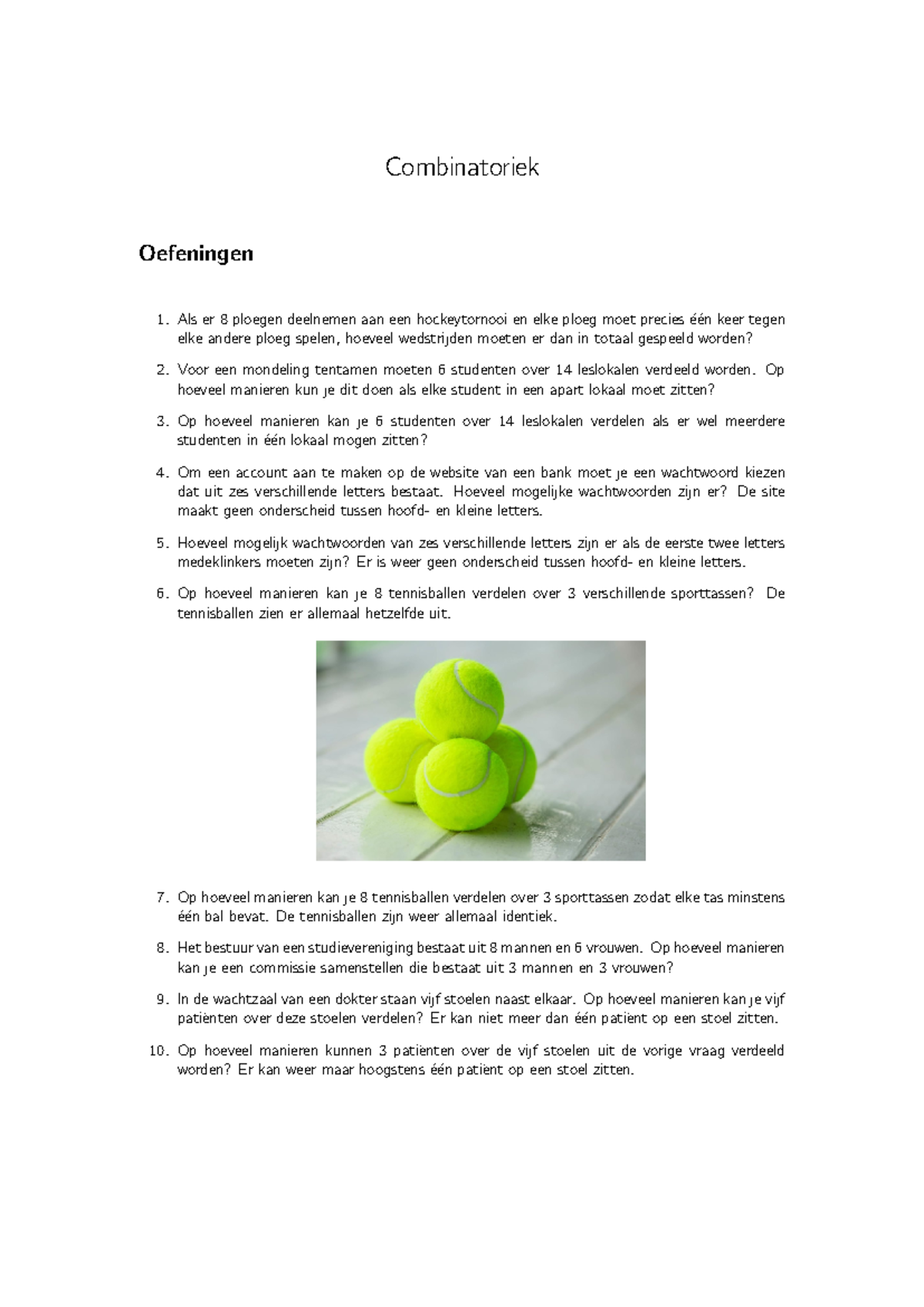 Combinatoriek Oefeningen & Oplossingen voor Cursus Code: WIS0914 ...