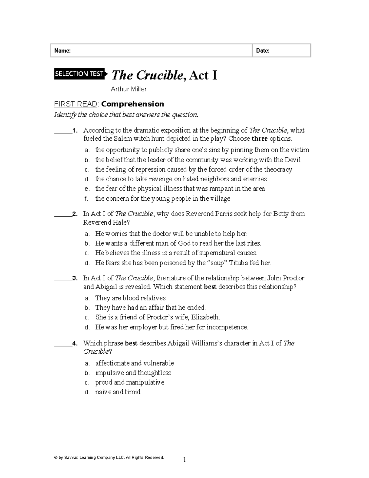 The crucible act 1 questions - Name: Date: The Crucible, Act I Arthur ...