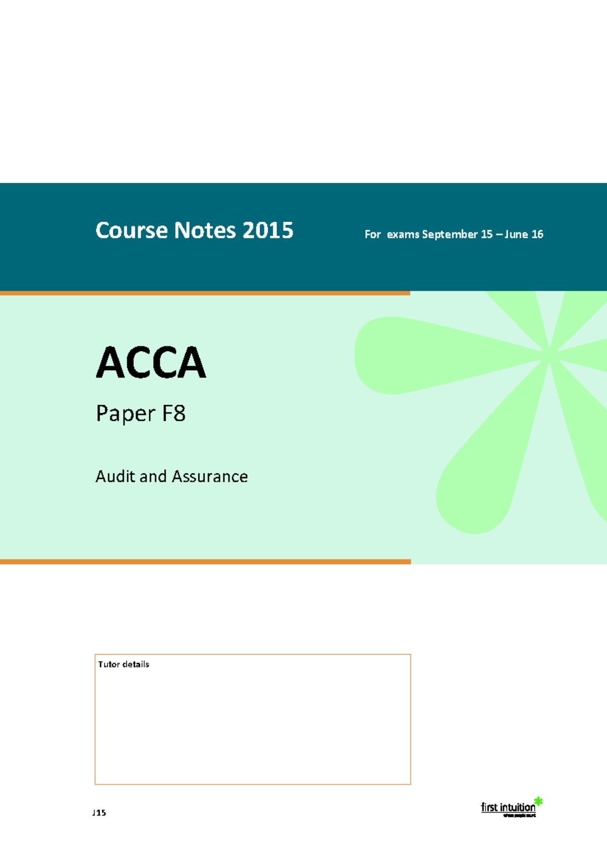 ACCA F8 - Comprehensive Audit & Assurance Course Notes 2015 - Studocu