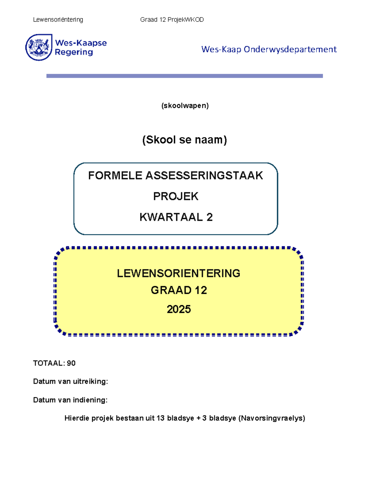 Gr 12 Lewensorientering 2025 - Projek oor Kuberafknouery en Menseregte ...