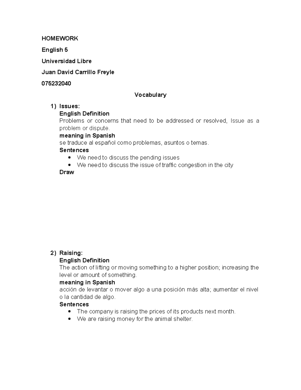 tareaingles uni - HOMEWORK English 5 Universidad Libre Juan David ...
