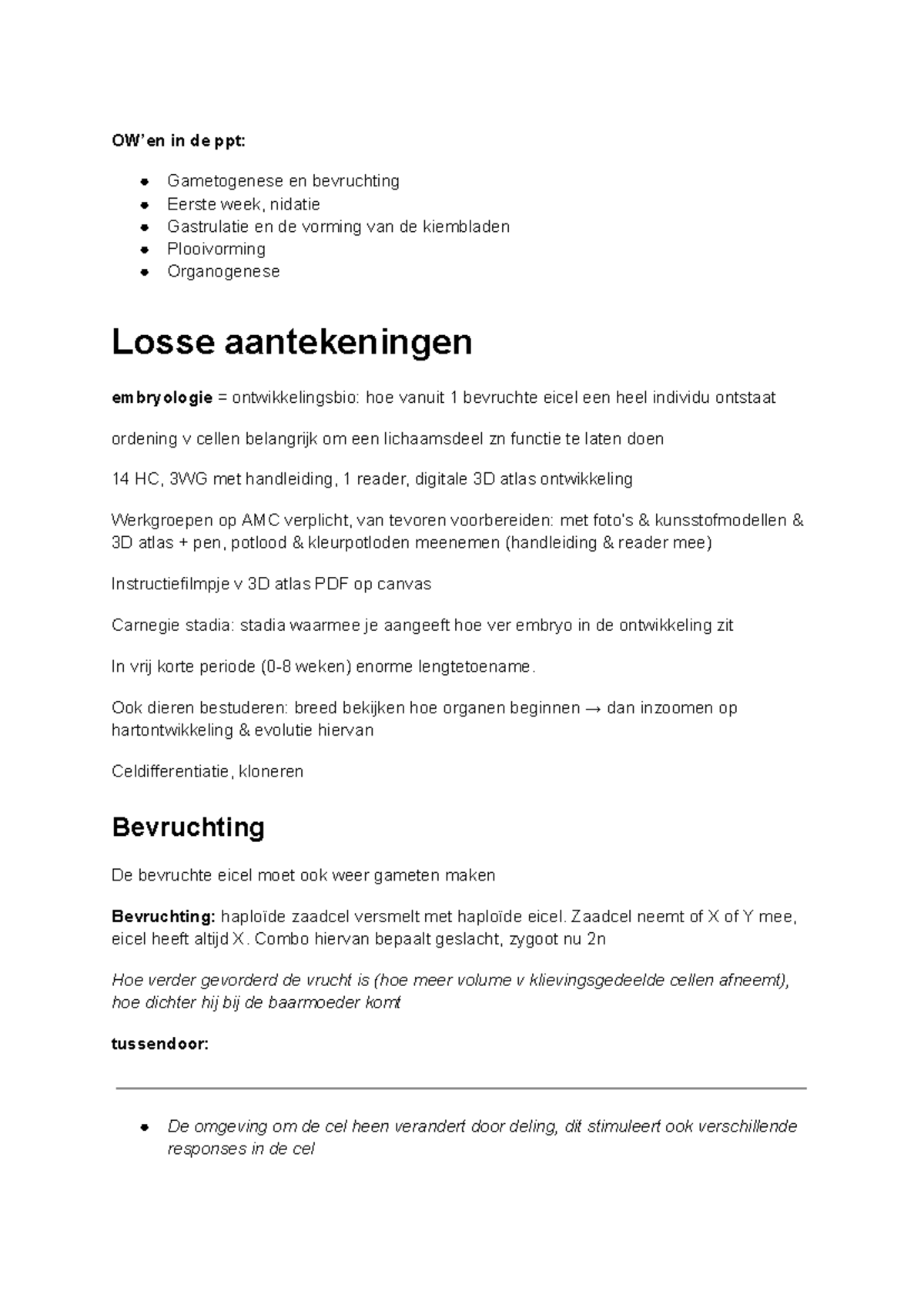 Embryologie HC1 & 2: Studie-aantekeningen over Ontwikkelingsbiologie ...