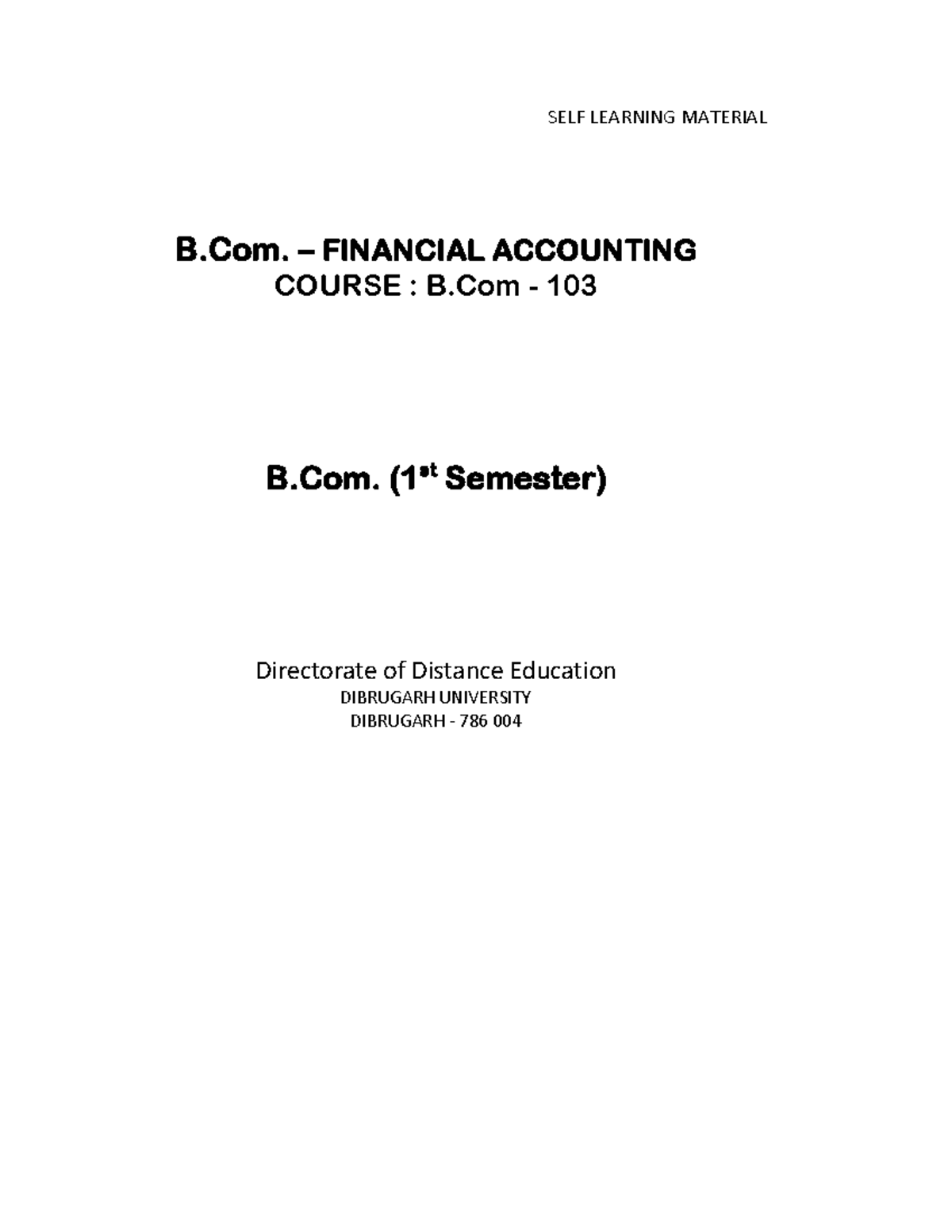 B.Com 103 (1st Sem) Financial Accounting Study Material - Studocu