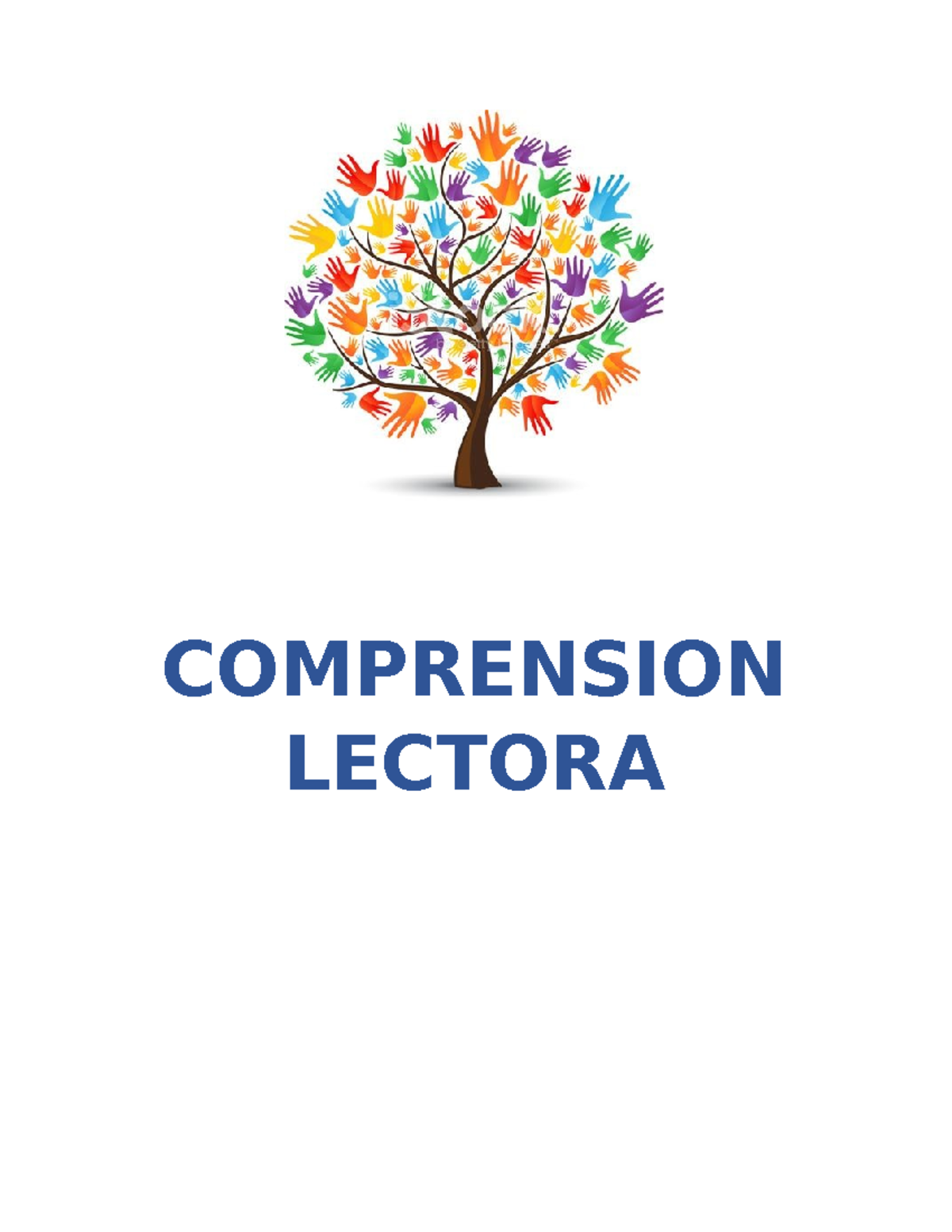 Cuadernillo comprension lectora - COMPRENSION LECTORA Nombre: Lee la ...