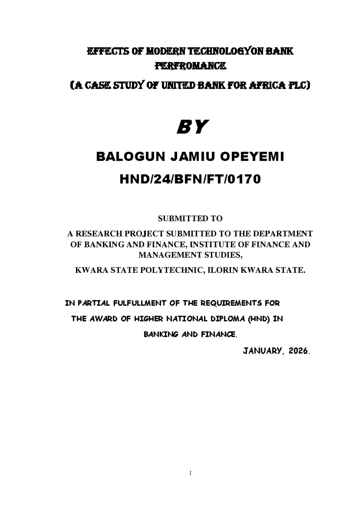 Effects of Modern Technology on Bank Performance: A Case Study of UBA ...