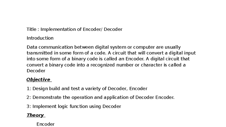 Lab Report 10 DLD: Implementation of Encoder and Decoder Systems - Studocu
