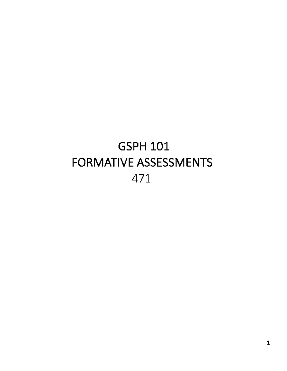 GSPH 101 Formative Assessments 1-4 Overview and Classwork Details - Studocu