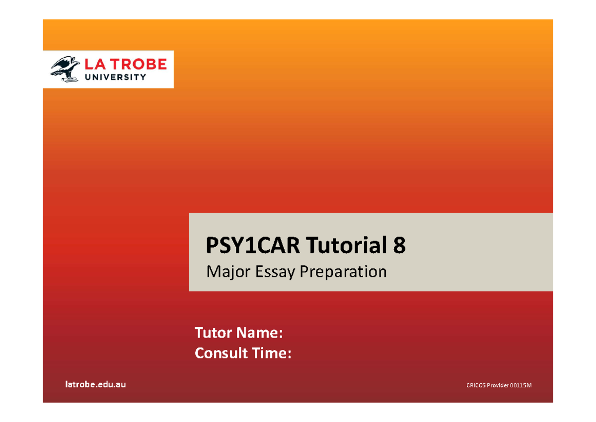 PSY1CAR Tutorial 8 Major Essay Preparation Guide - Studocu