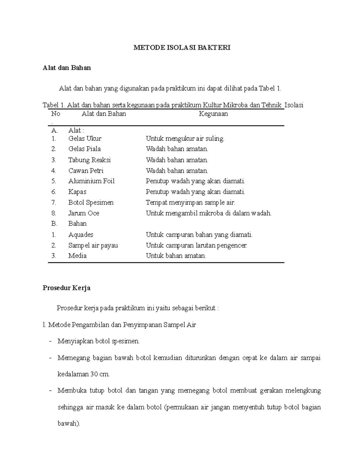 Metode Isolasi Bakteri - METODE ISOLASI BAKTERI Alat dan Bahan Alat dan ...