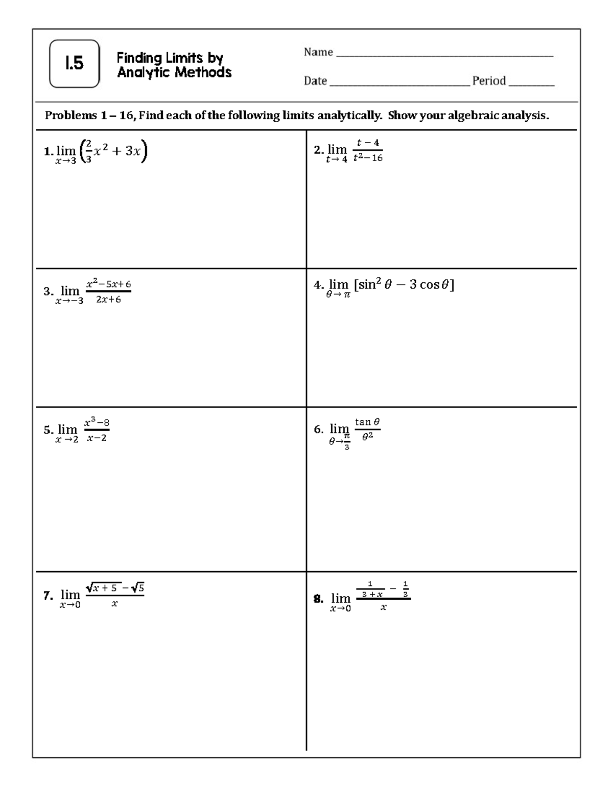 Practice 1.5: Finding Limits Analytically - Problems 1 to 16 - Studocu