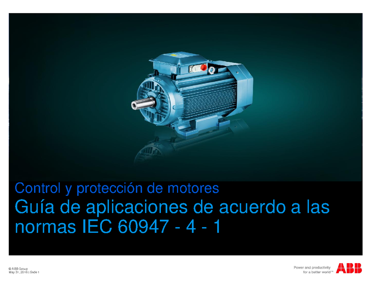 Proteccion-de-Motores - © ABB Group Control y protección de motores Guía de aplicaciones de ...