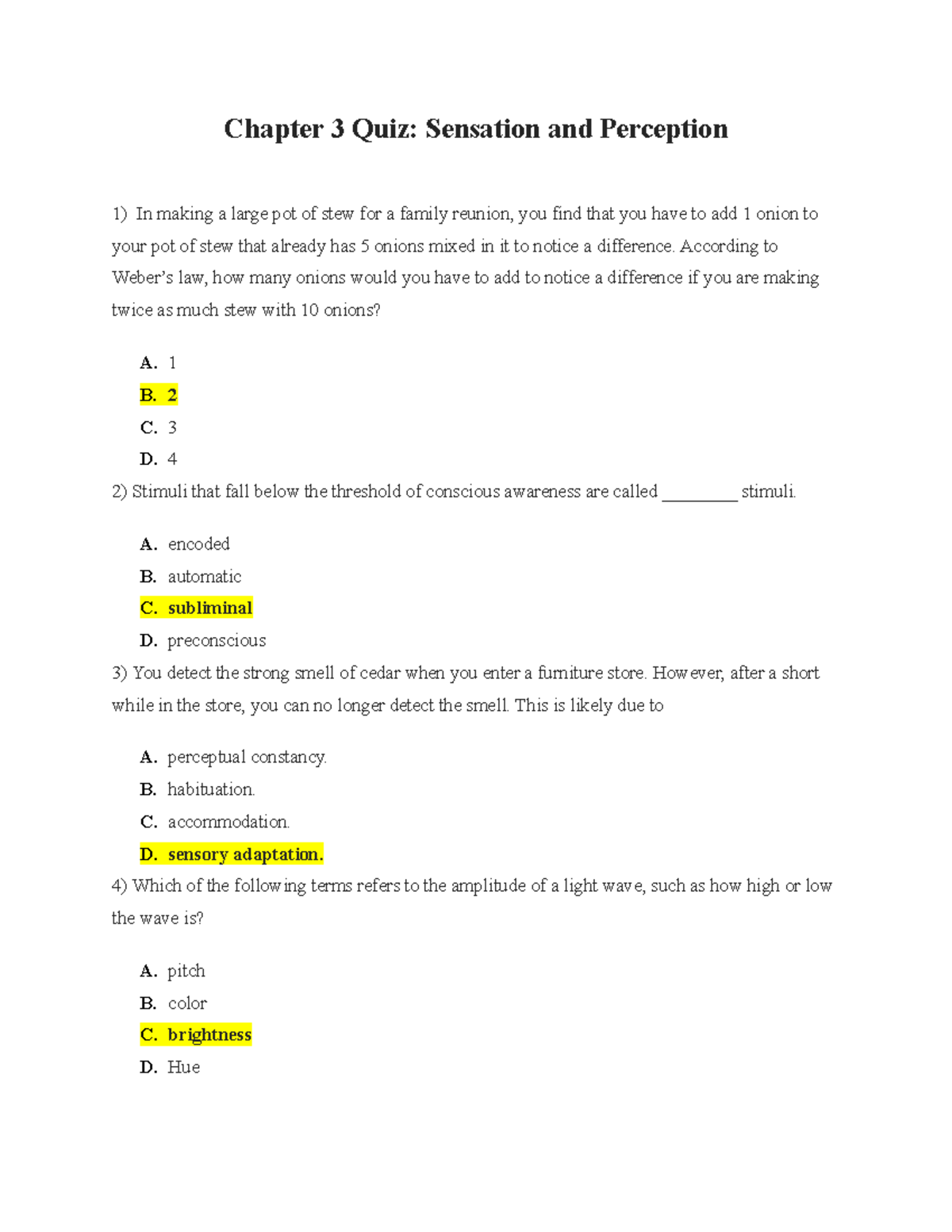 Chapter 3 Quiz Sensation and Perception - Chapter 3 Quiz: Sensation and ...