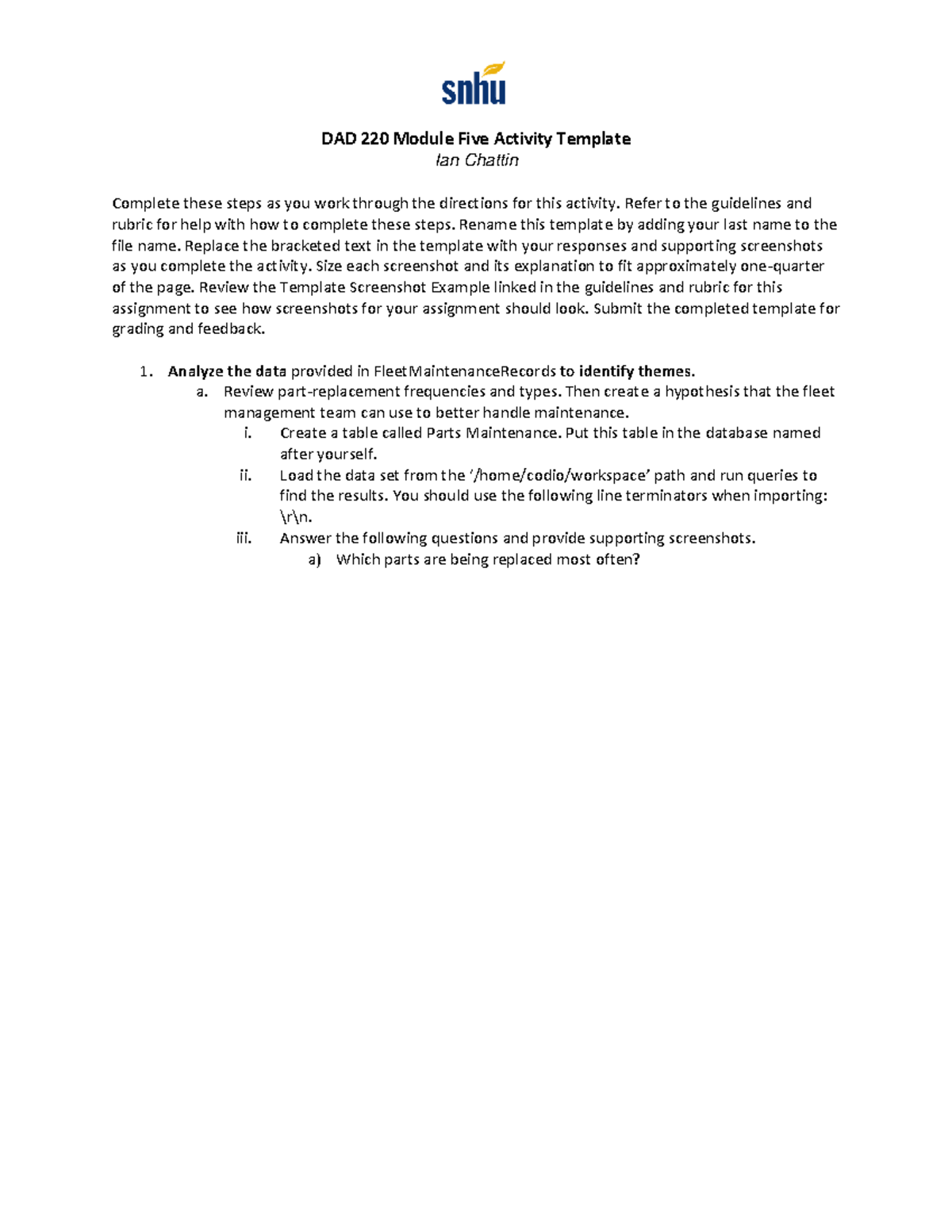 DAD 220 Module Five Activity Analysis and Findings by Chattin - Studocu