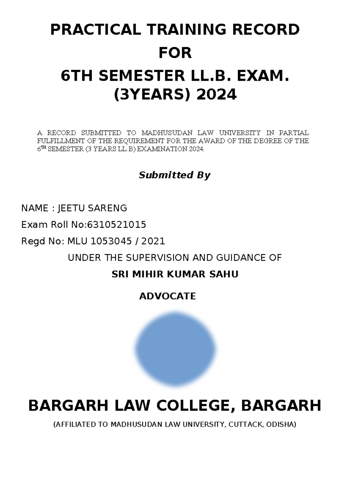 Practical Training Record for 6th Sem LL.B. Exam 2024 - Jeetu Sareng ...