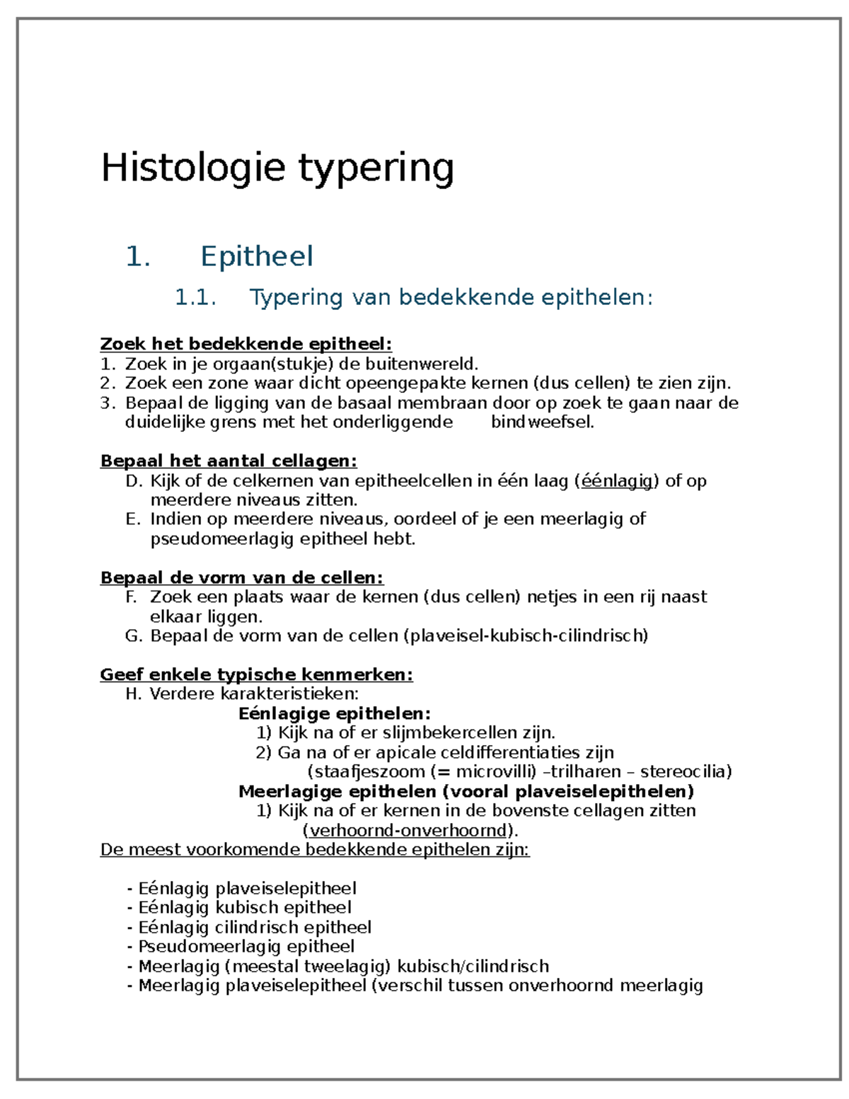 Histologie typering van Epitheel en Klierepitheel: Een Overzicht - Studocu