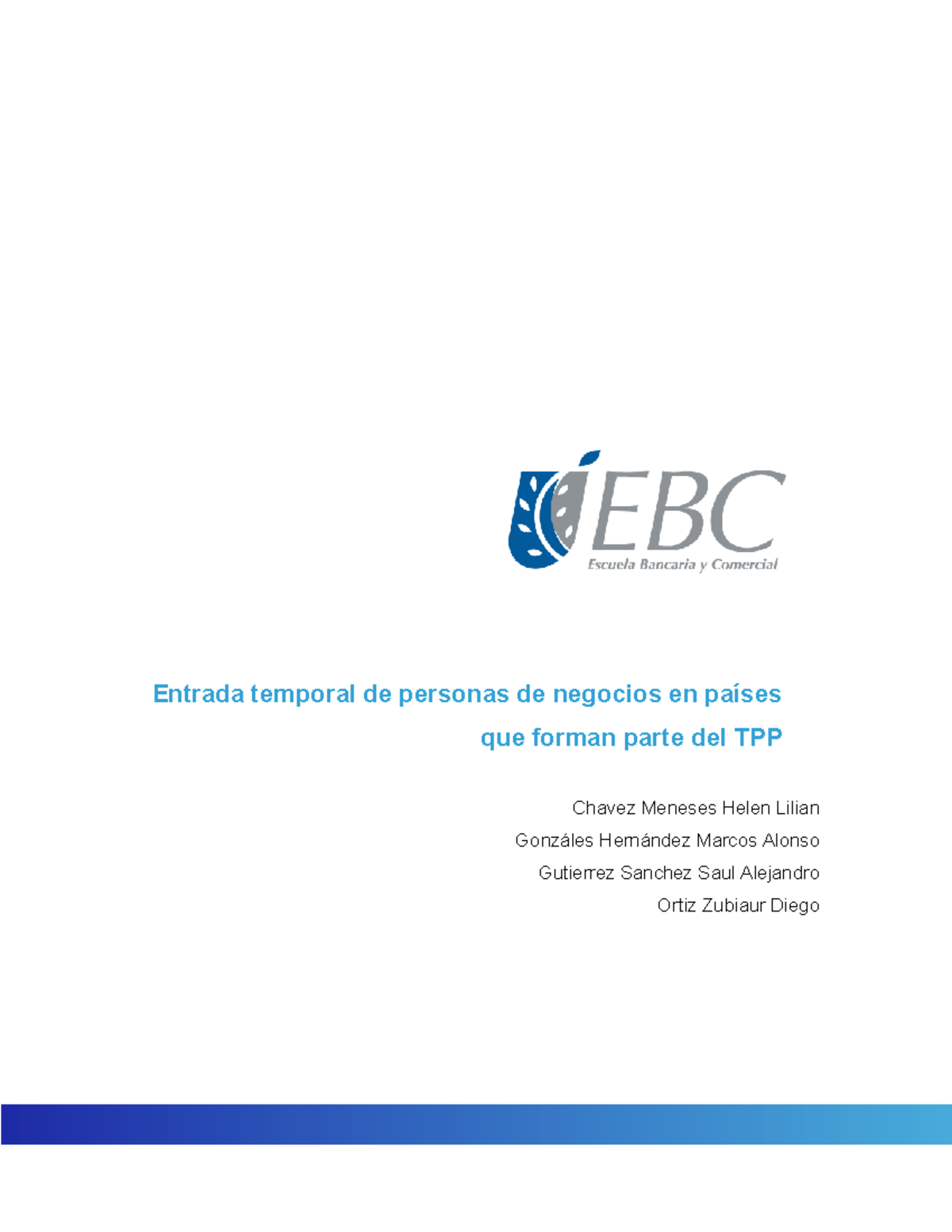 TPP: Entrada Temporal de Negocios y Requisitos por Países - Studocu