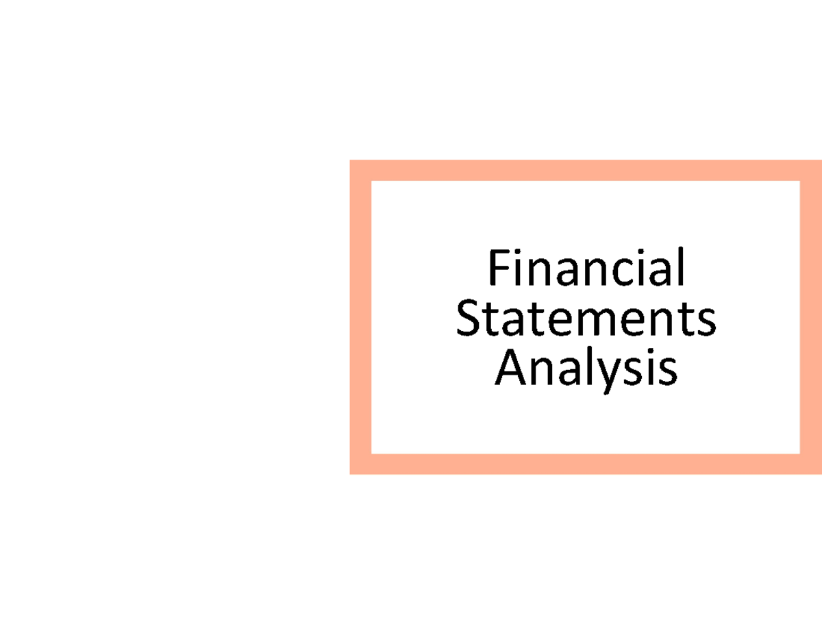 Topic 2 - Finman - Financial Statements & Ratios Analysis - Studocu