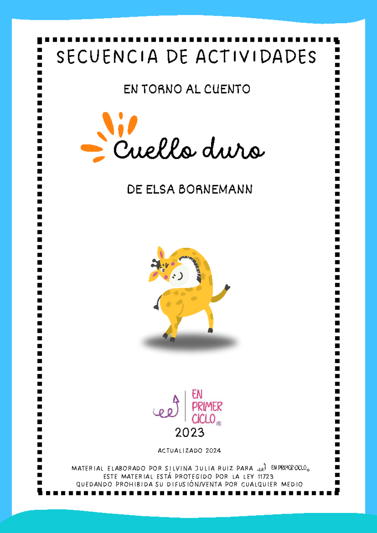 SECUENCIA DE ACTIVIDADES: CUENTO "CUELLO DURO" DE ELSA BORNEMANN - Studocu