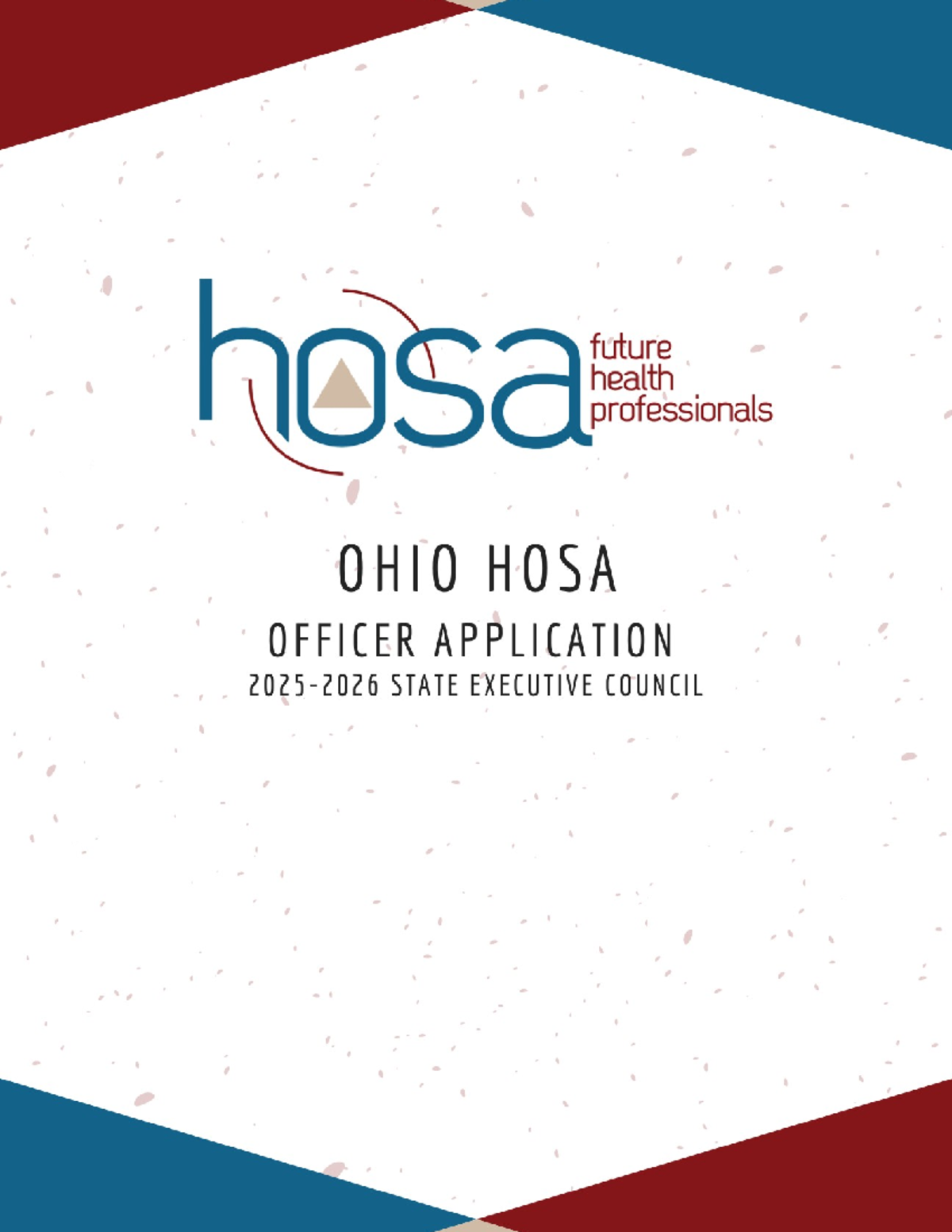 2025 HOSA SEC Application 1 - OHIO HOSA OFFICER CANDIDATE APPLICATION ...