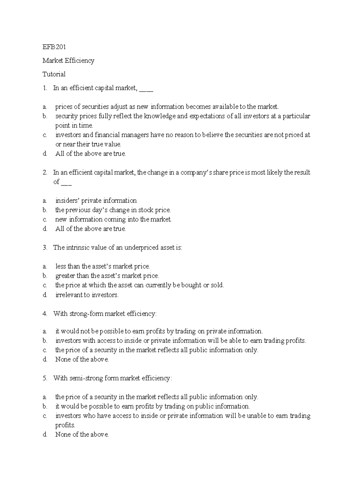 EFB201 Market Efficiency Tutorial 2 Quiz - Studocu