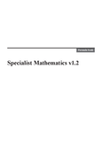 Specialist Mathematics - Grade: 11 - Queensland Certificate of ...