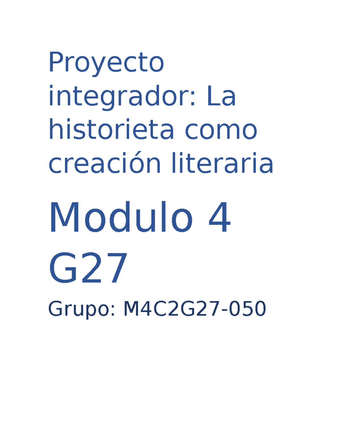 M04S4 proyecto integrador - Proyecto integrador: La historieta como ...