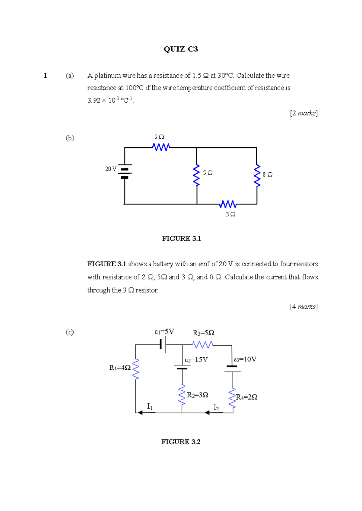 QUIZ C3 - Practice Questions on Resistance and Circuits - Studocu
