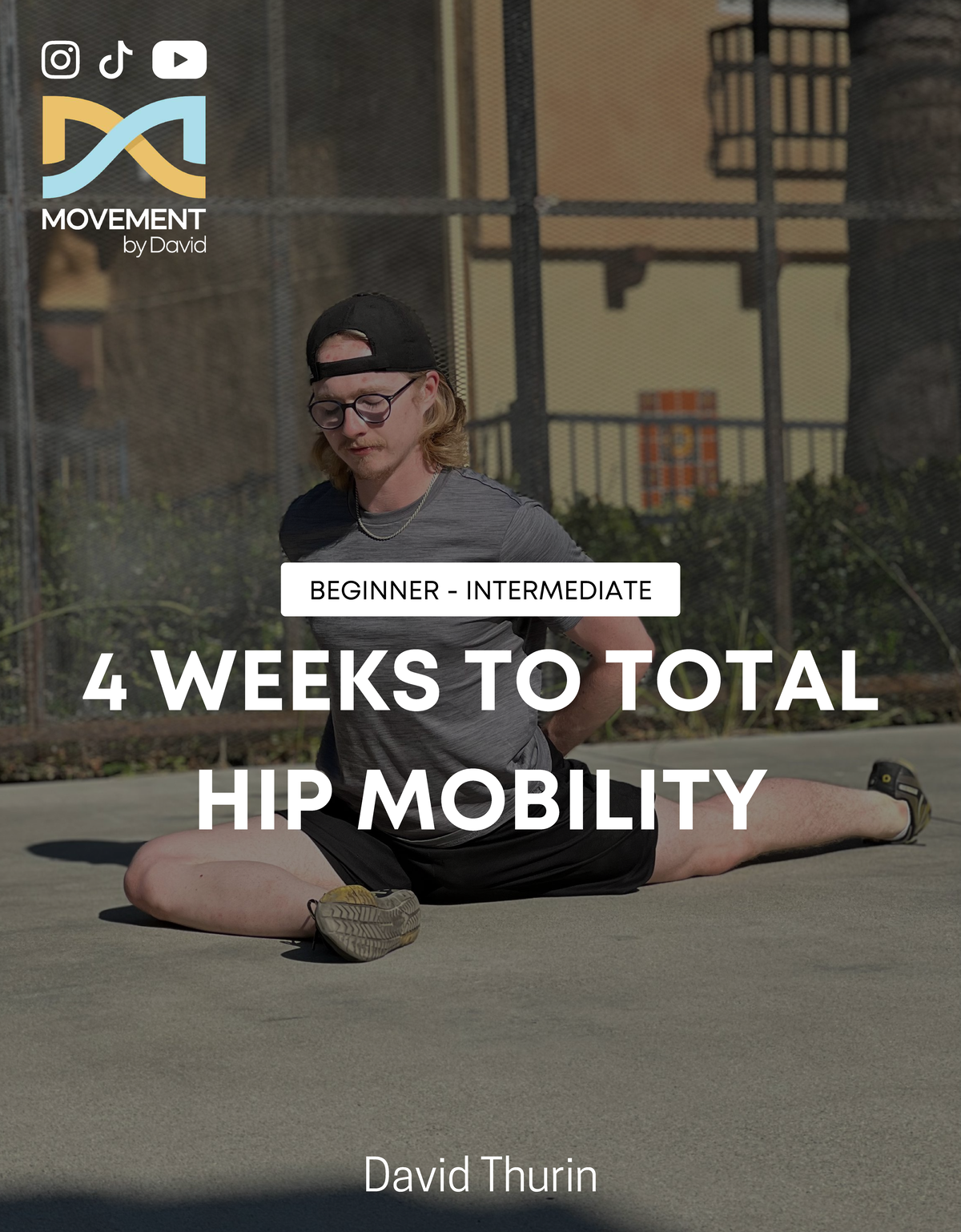 MBD 4-Week Total Hip Mobility Program: Beginner to Intermediate Guide ...
