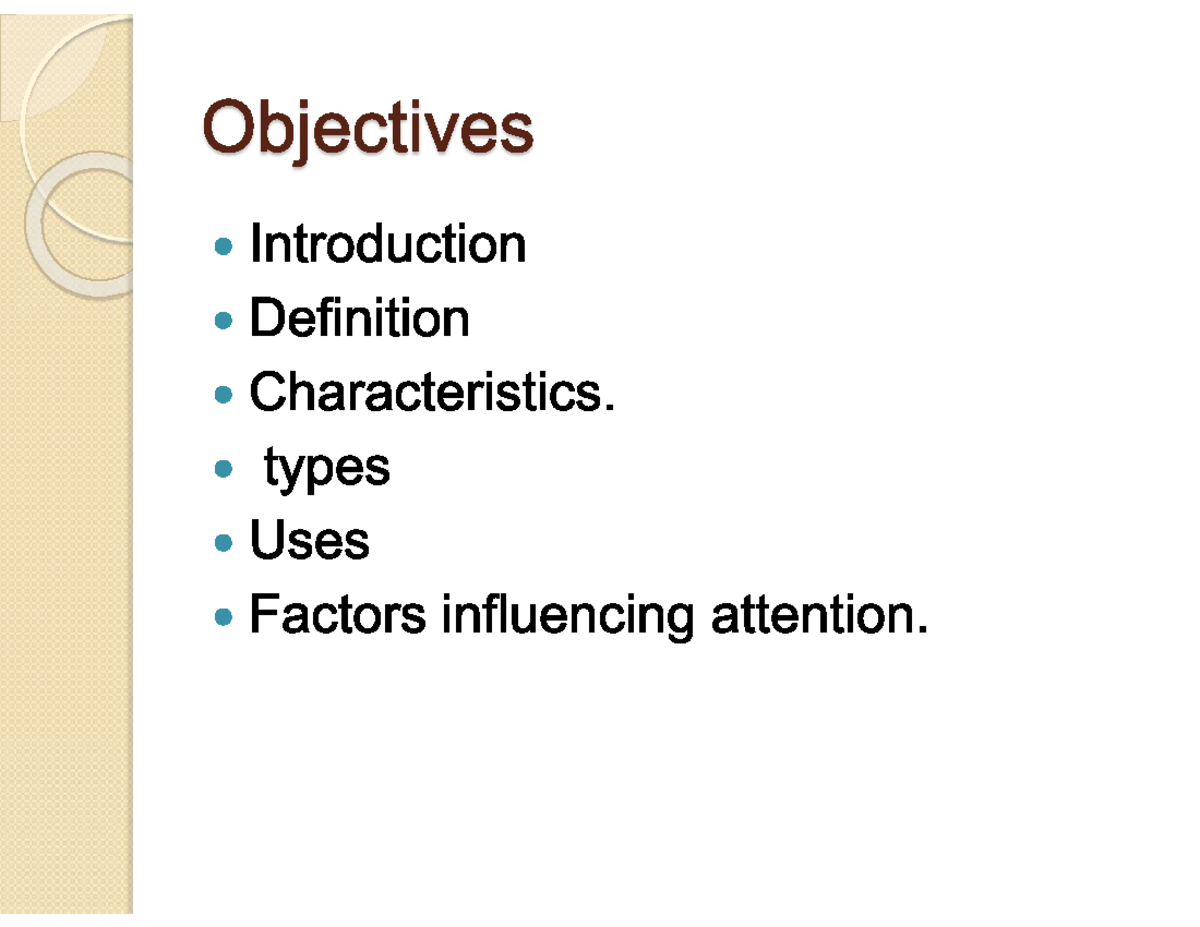 Attention 1 - cognitive psychology - Objectives Introduction Definition ...