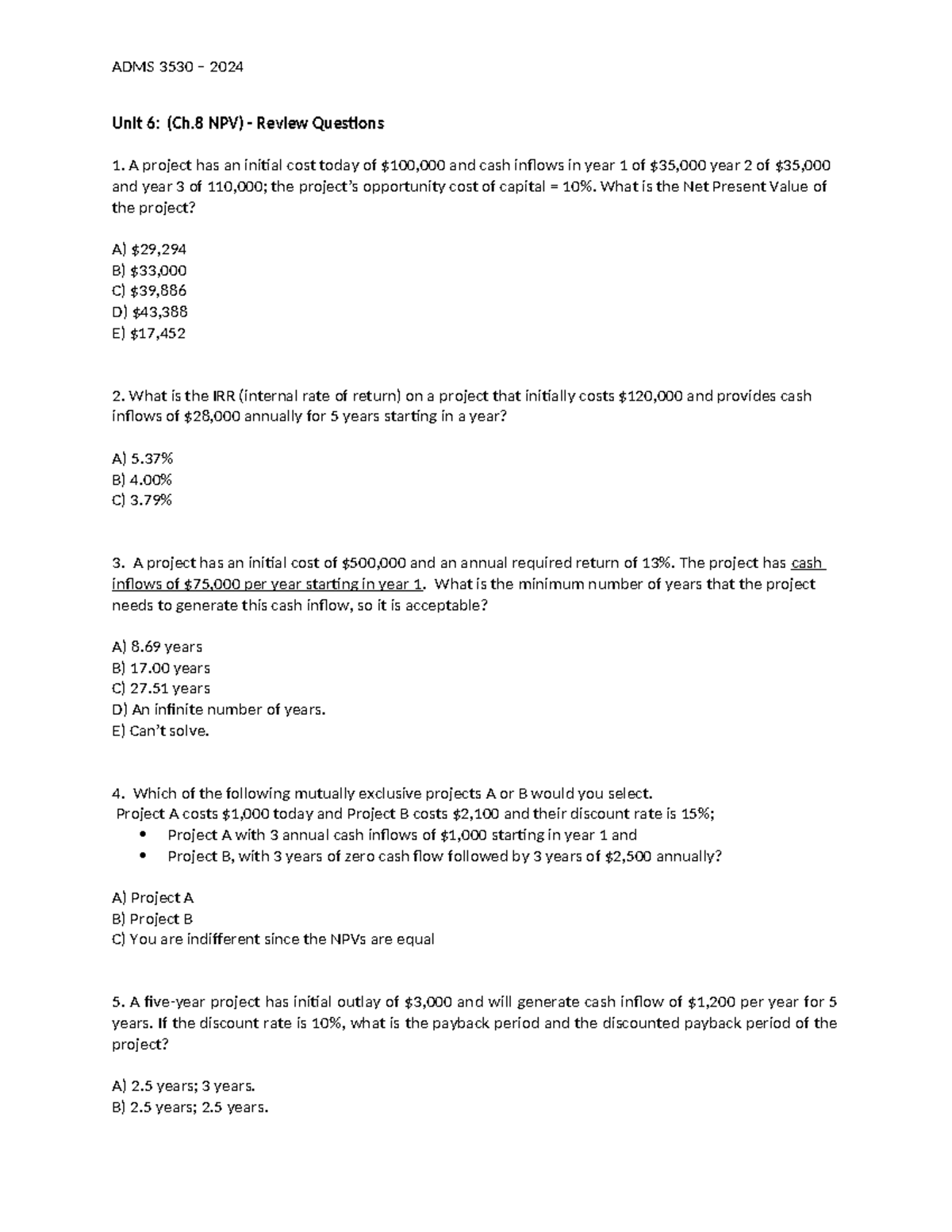 ADMS 3530 2024 Unit 6: Ch.8 NPV Review Questions and Answers - Studocu
