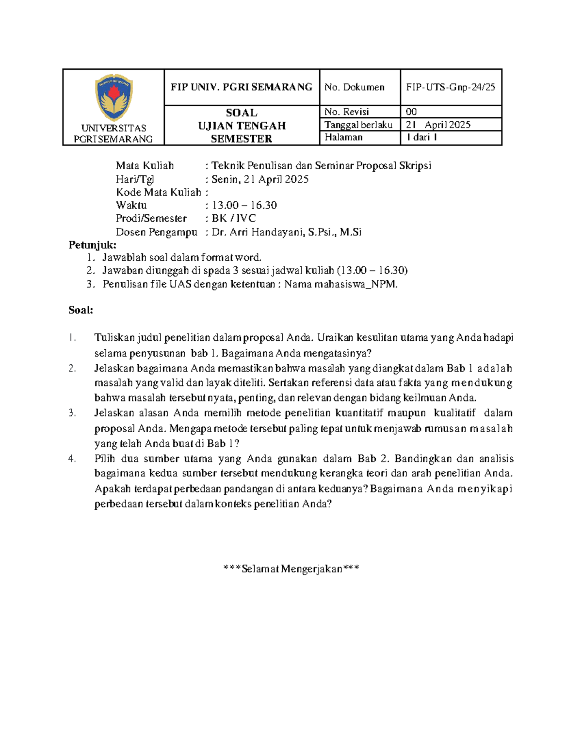 UTS Teknik Penulisan dan Seminar Proposal Skripsi - Soal Ujian Tengah ...