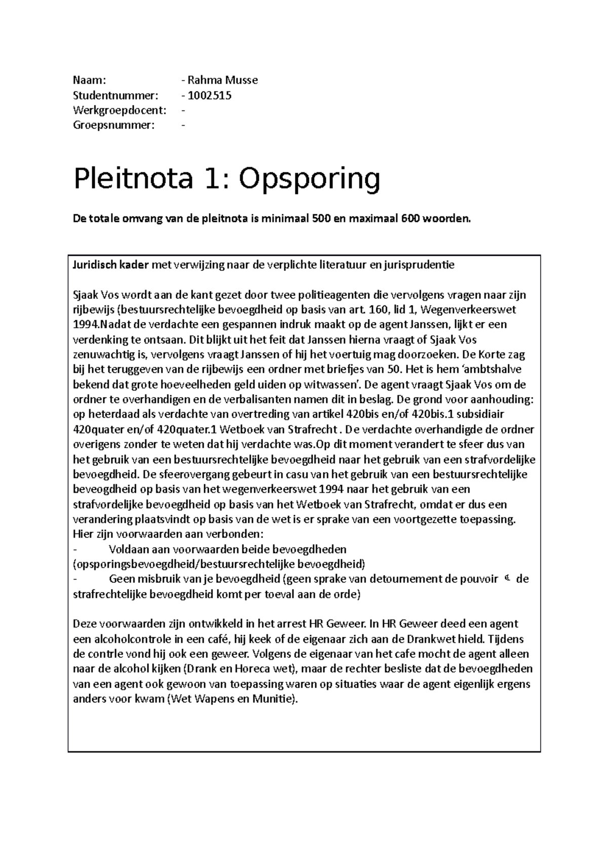 Pleitnota 1: Opsporing en Bevoegdheden in Strafrecht (JAZ-123 ...
