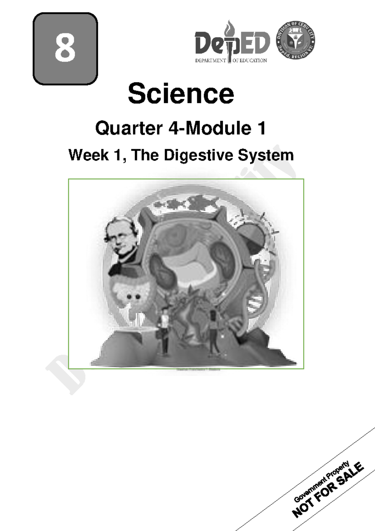 Science 8 Quarter 4 Module 1 - Science Quarter 4 - Module 1 Week 1, The Digestive System 8 ...