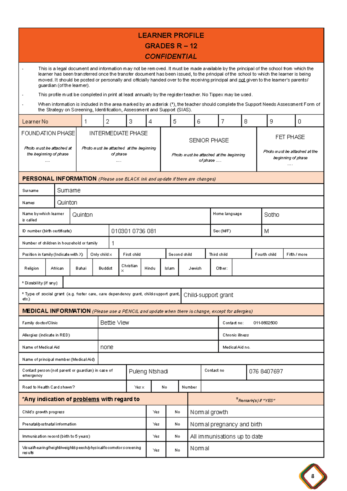Quinton Case Study SIAS 1 - LEARNER PROFILE GRADES R – 12 CONFIDENTIAL ...