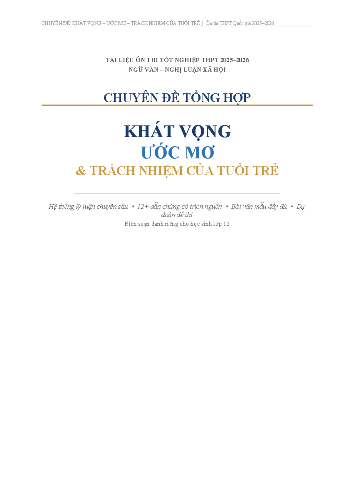 CHUYÊN ĐỀ: KHÁT VỌNG, ƯỚC MƠ VÀ TRÁCH NHIỆM CỦA TUỔI TRẺ ÔN THI THPT ...