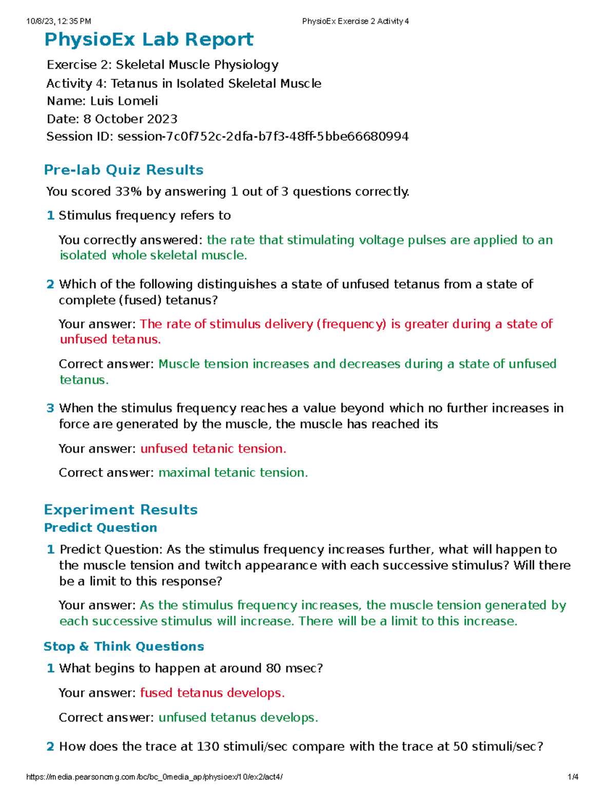 PhysioEx Exercise 2: Tetanus in Isolated Skeletal Muscle Report - Studocu
