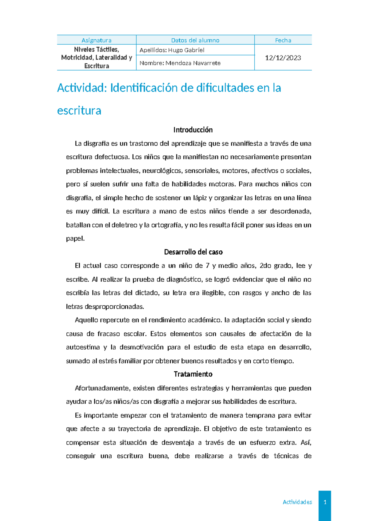 12122023 191400 mendozahugonivelestactilestarea 2 - Asignatura Datos ...