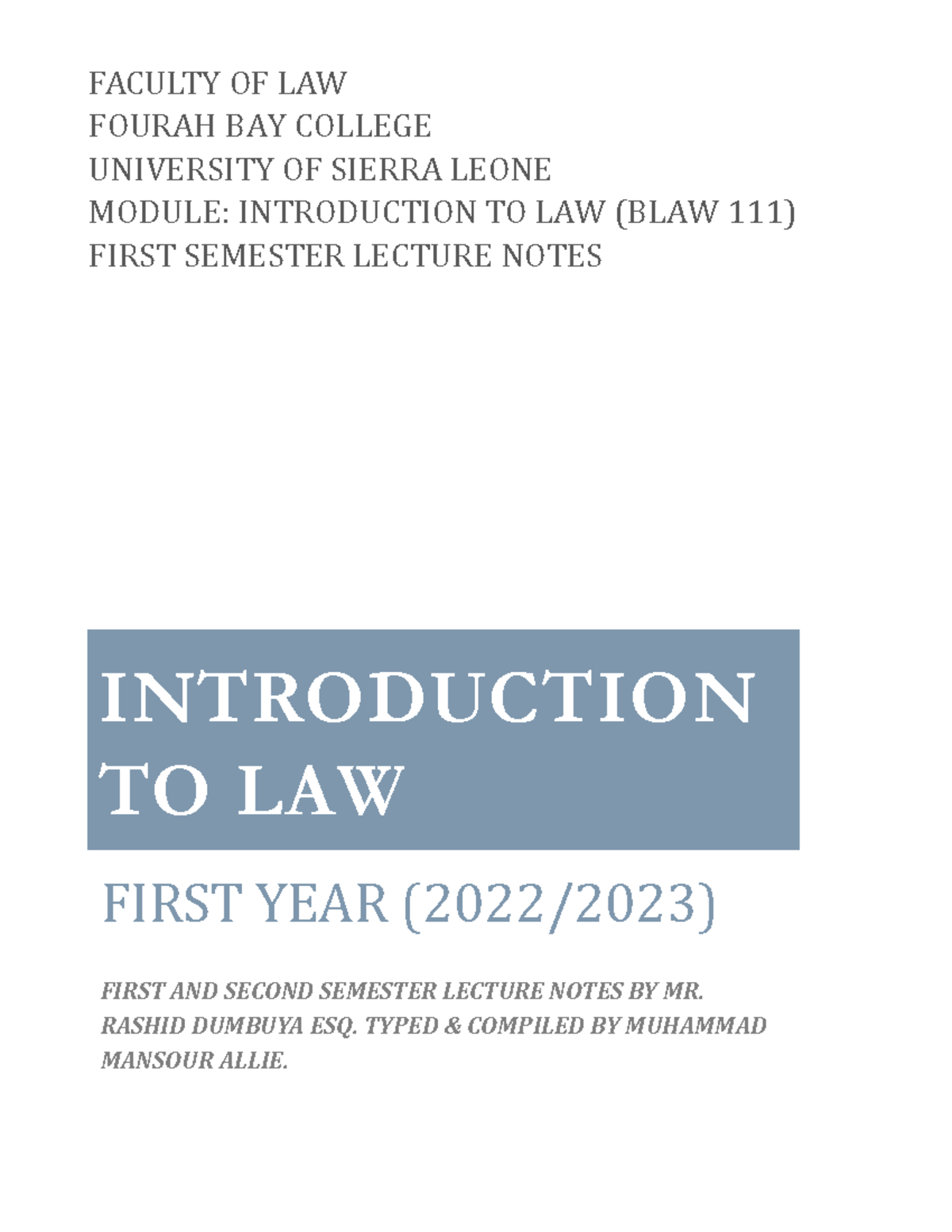 Introduction To Law - N/A - INTRODUCTION TO LAW FIRST YEAR (2022/2023 ...
