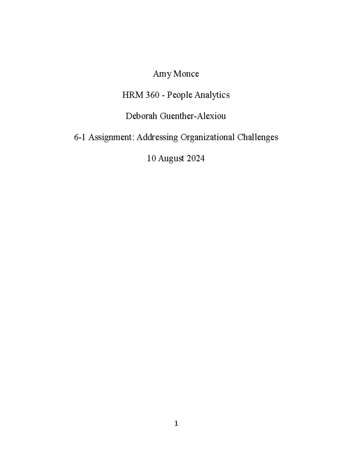 HRM 360 - 6-1 Assignment: Addressing Organizational Challenges - Studocu