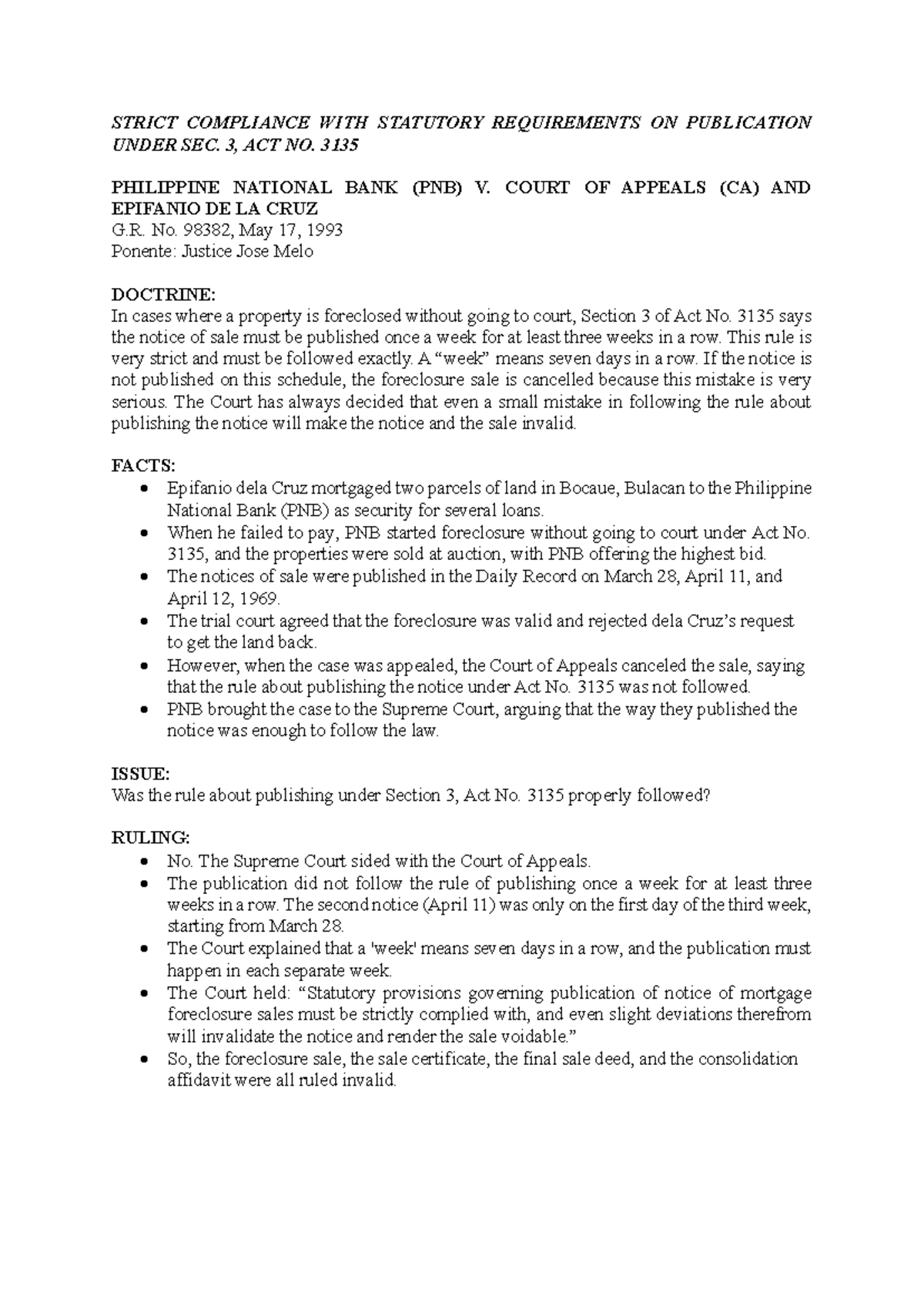 Strict Compliance with Sec. 3, Act No. 3135: PNB v. CA, G.R. No. 98382 ...