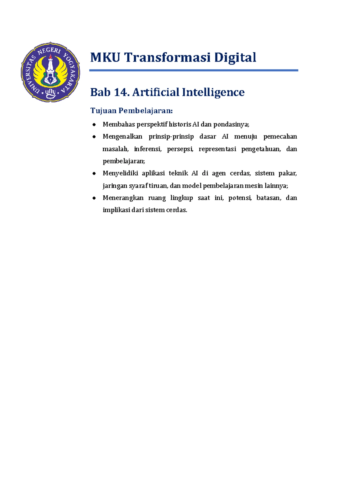 Makalah Artificial Intelligence - PENDAHULUAN A. Latar Belakang Artificial Intelligence (AI ...