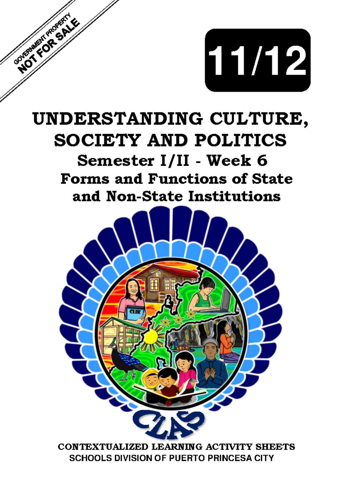 CORE UCSP11 12 SEM1 2 CLAS6: Forms & Functions of State & Non-State ...